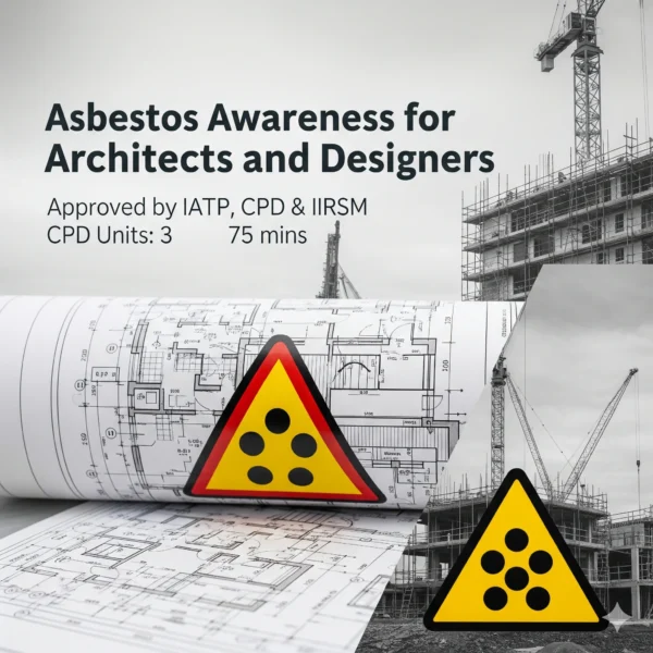 Asbestos Awareness for Architects & Designers - Apply For A CSCS Card